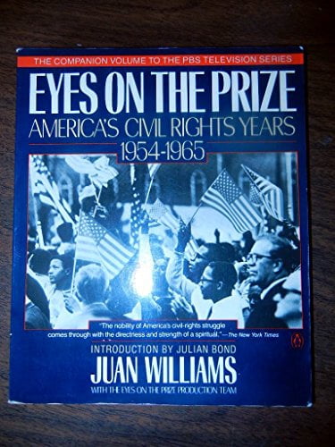 Pre-Owned Eyes on the Prize: America's Civil Rights Years, 1954-1965 ...