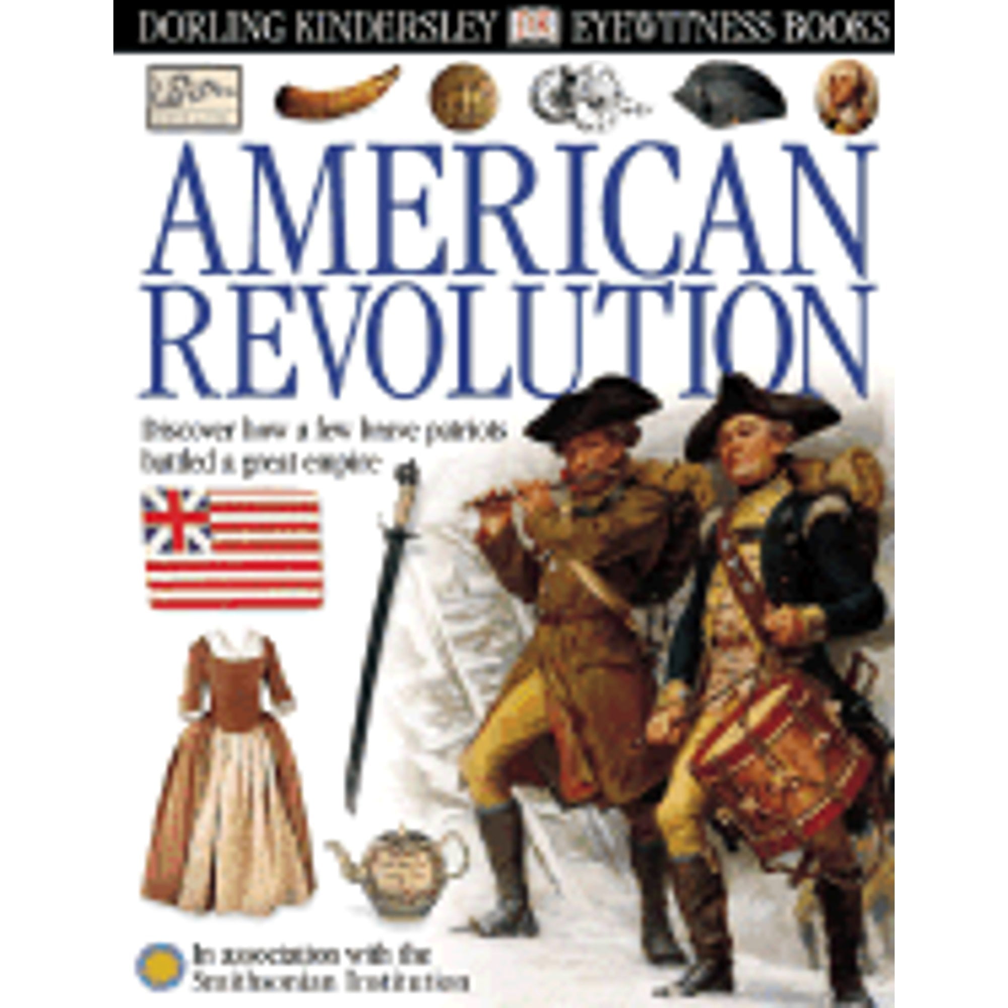 Pre-Owned American Revolution (Eyewitness Books) Paperback - Walmart.com