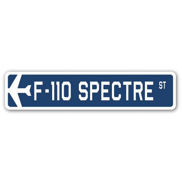 F-110 Spectre Street Sign Air Force Aircraft Military | Indoor/Outdoor ...
