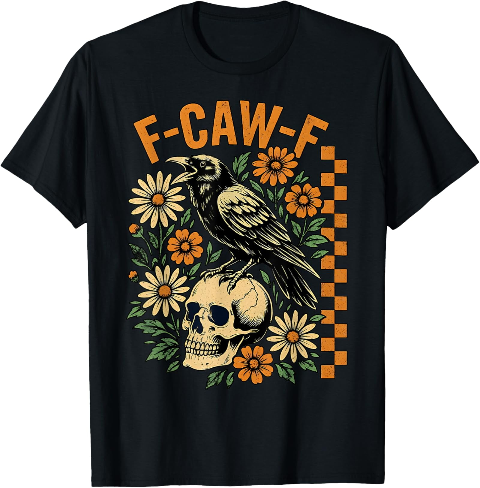 F-Caw-F Black Crow Pun Funny Bird Cawing Grunge Halloween T-Shirt ...
