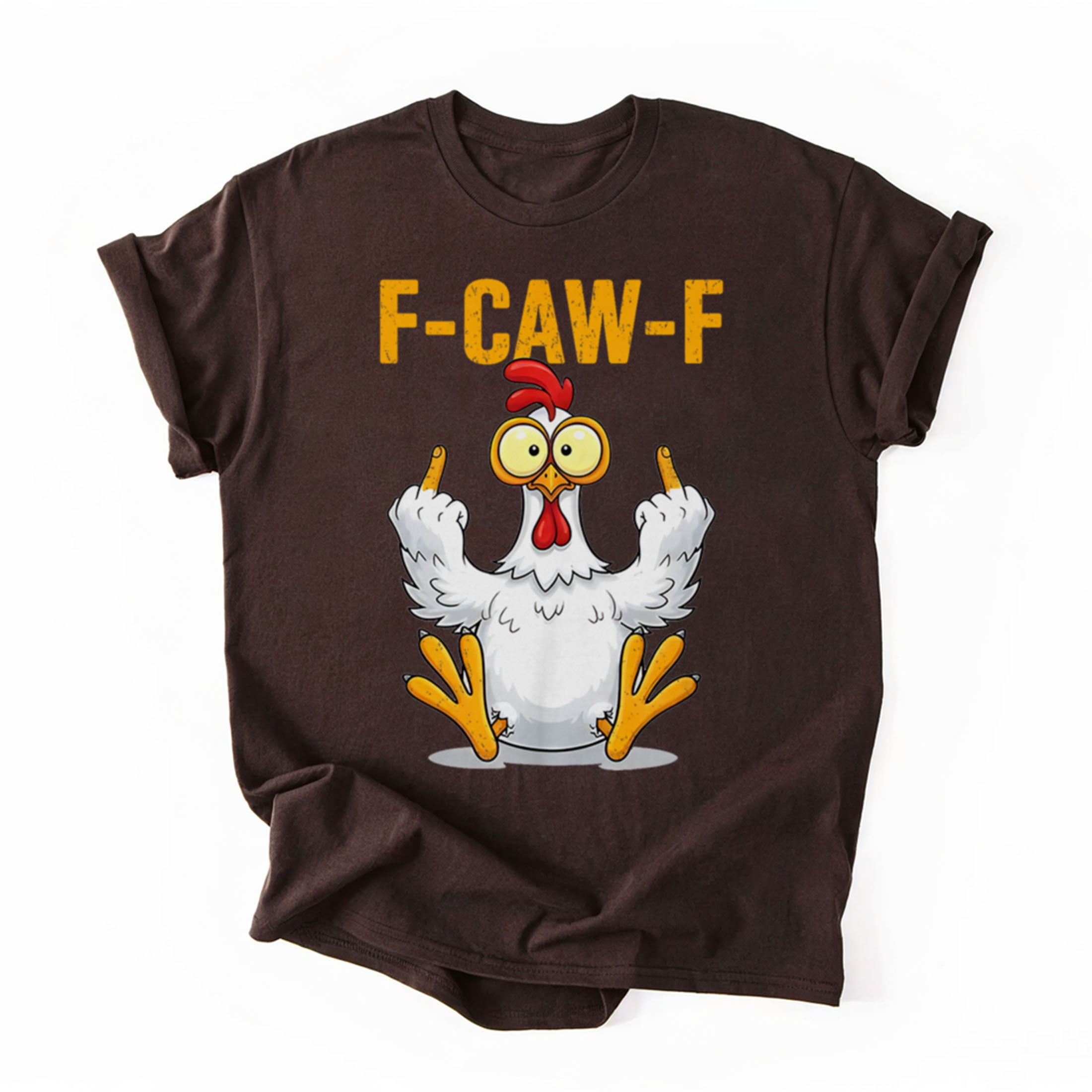 F-Caw-F Funny Chicken Humor T-Shirt, Quote Rooster Meme T-Shirt, Multicolors, Size S-5XL ...