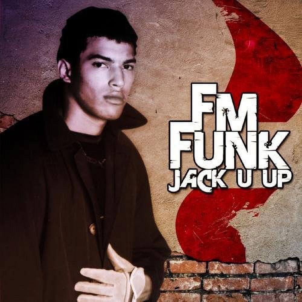 F.M. Funk - Jack U Up - House - CD - Walmart.com