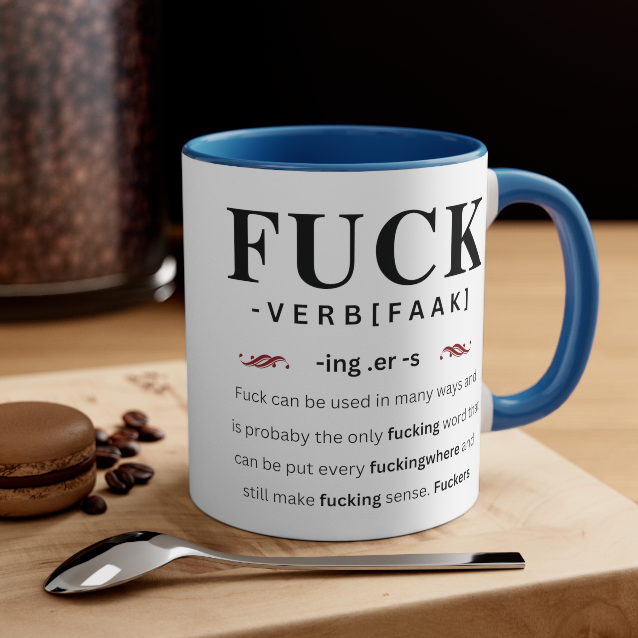 FaaK verb Faak Can be used in many ways-Funny Humor Accent Coffee Mug ...