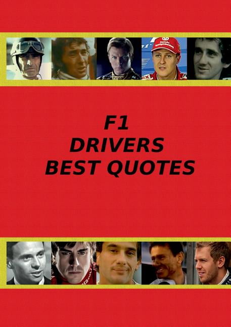 F1 Drivers Best Quotes - Walmart.com