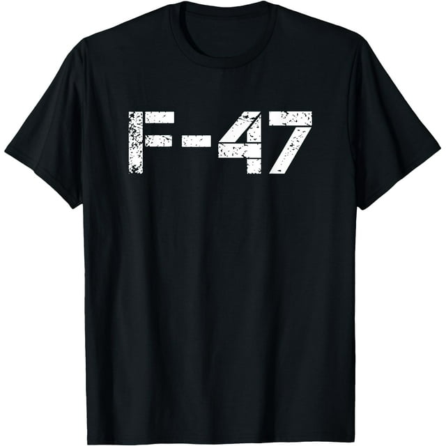 F47 Fighter Jet F-47 Aircraft T-Shirt, F-47 Jet Fighter F47 Aircraft ...