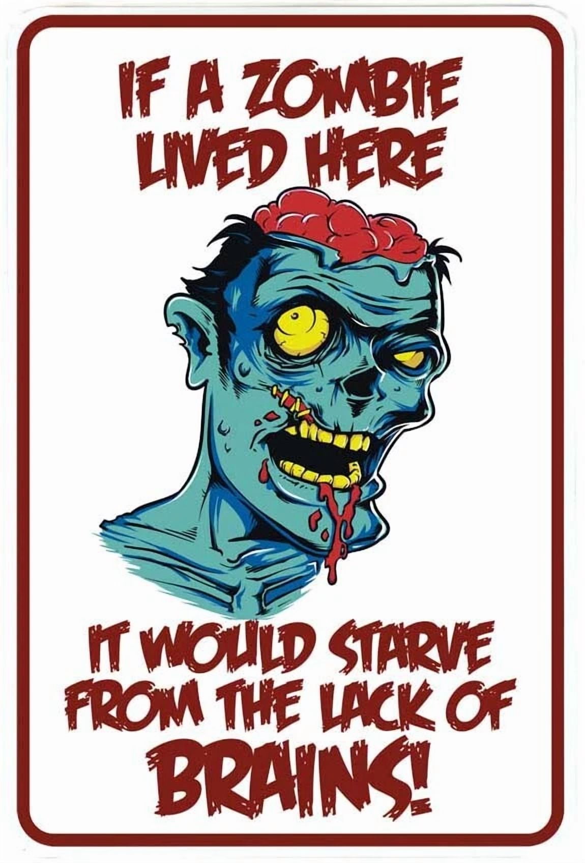 FABLE- If A Zombie Lived Here Sign Metal Funny Man Cave House Decor ...