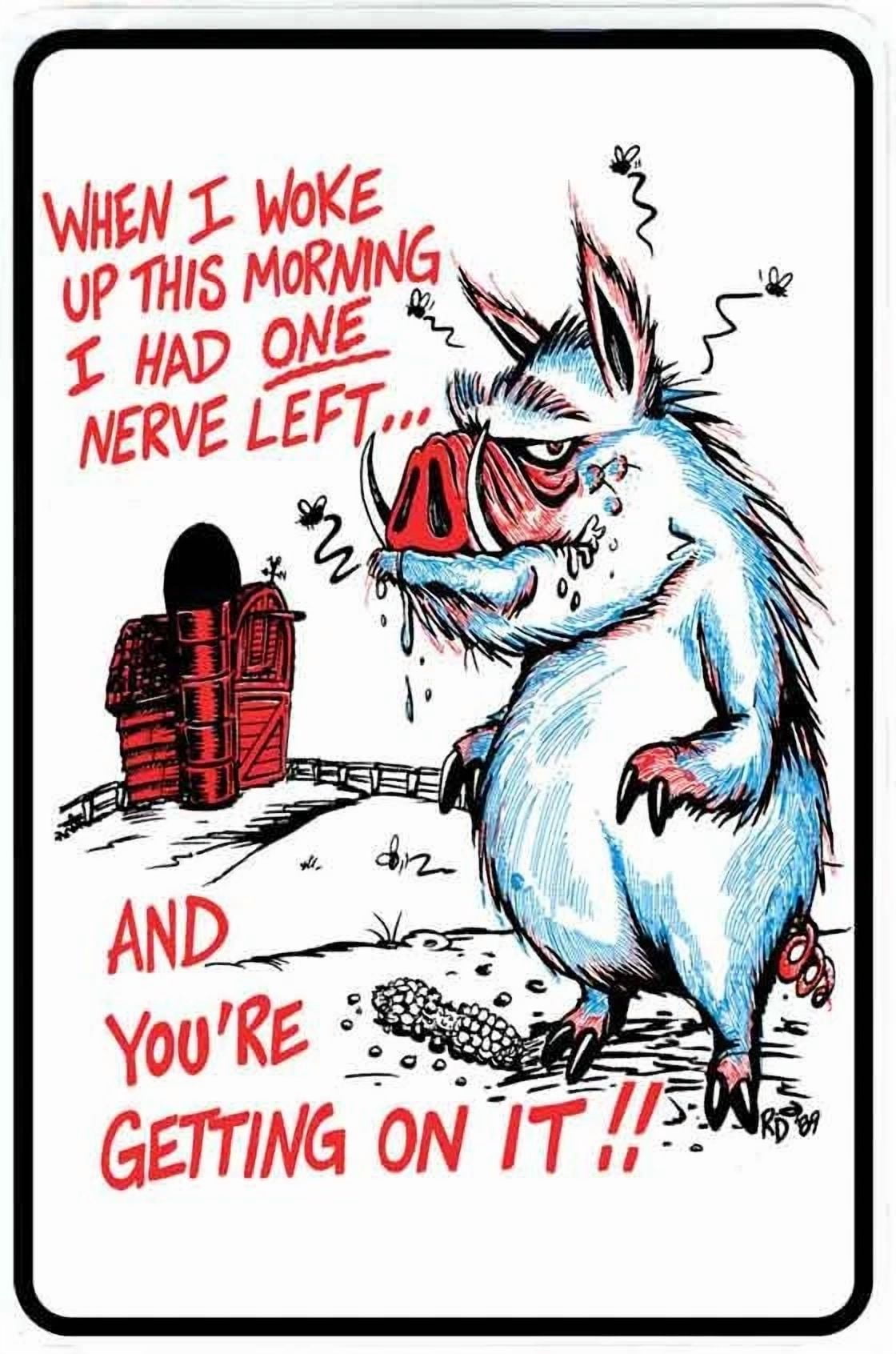 FABLE- One Nerve Left Sign Metal Funny Man Cave House Decor D75 ...