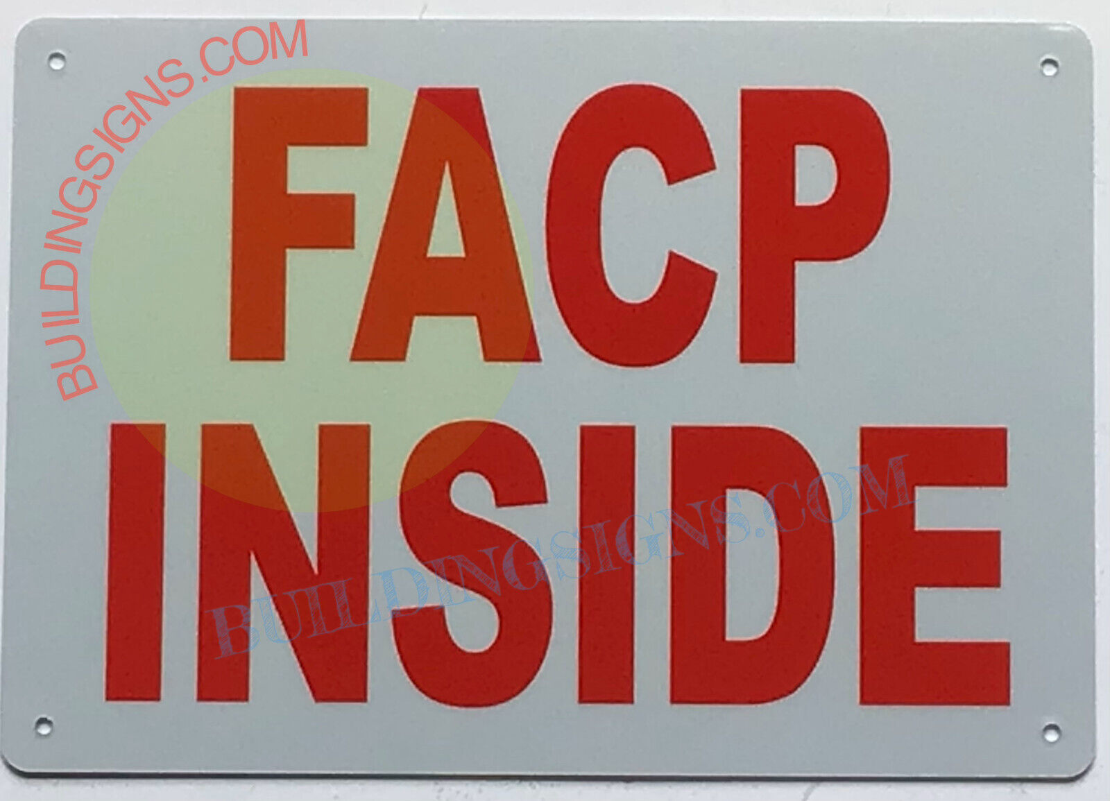 FACP INSIDE SIGN (7X10,White,Aluminum) -ref21022 - Walmart.com