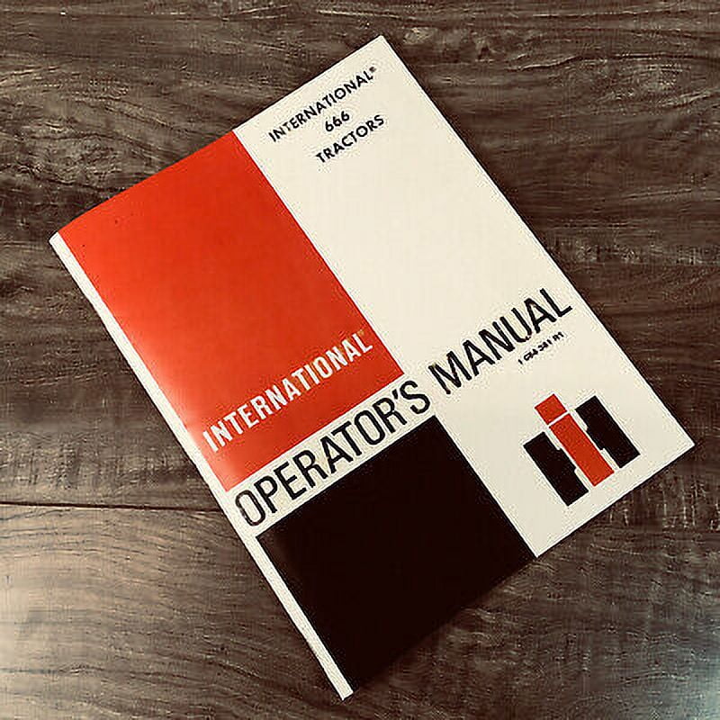 FARMALL INTERNATIONAL 666 TRACTOR OPERATORS MANUAL OWNERS BOOK ...