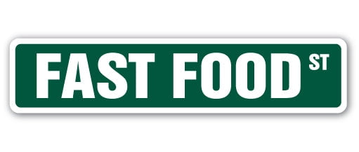 FAST FOOD Street Sign hamburgers pizza chicken american greasy | Indoor ...