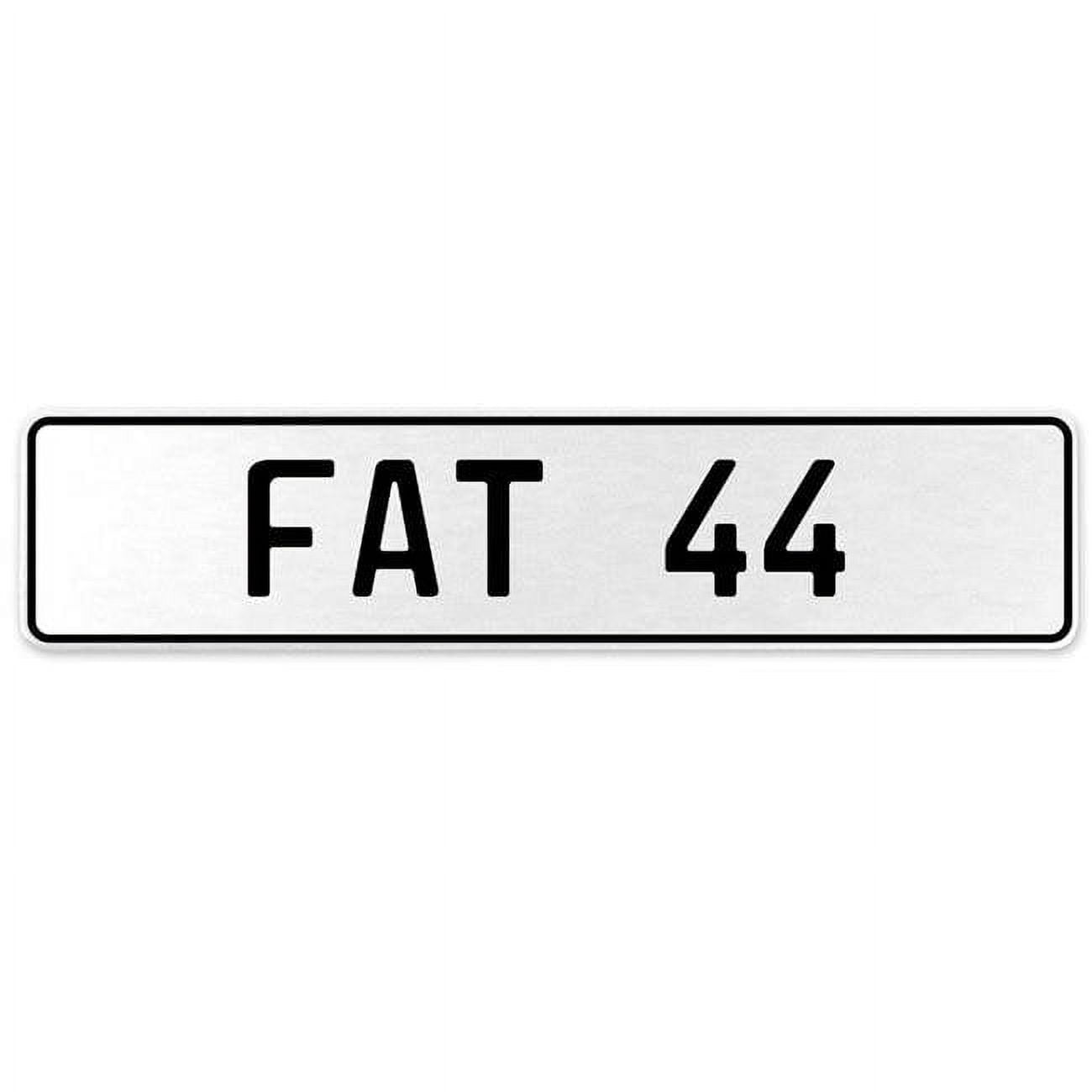 FAT 44 - White Aluminum Street Sign Mancave Euro Plate Name Door Sign ...