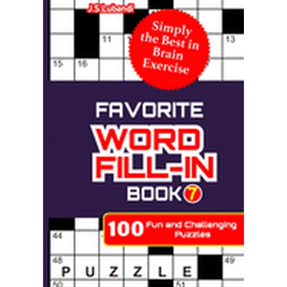 100 Pocket Word Fill-In Puzzles: FAVORITE WORD FILL-IN Book 7 ...