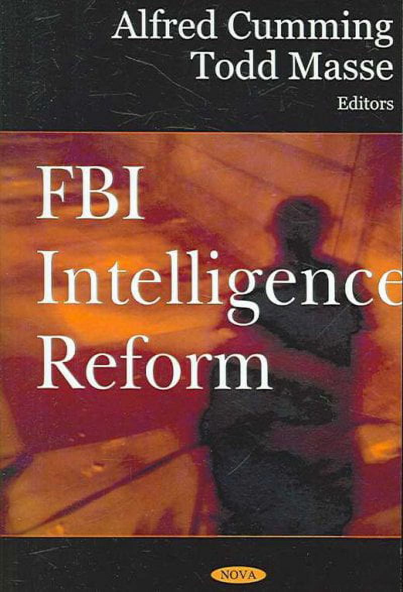 FBI Intelligence Reform (Paperback) by Stanley G Spedowski - Walmart.com