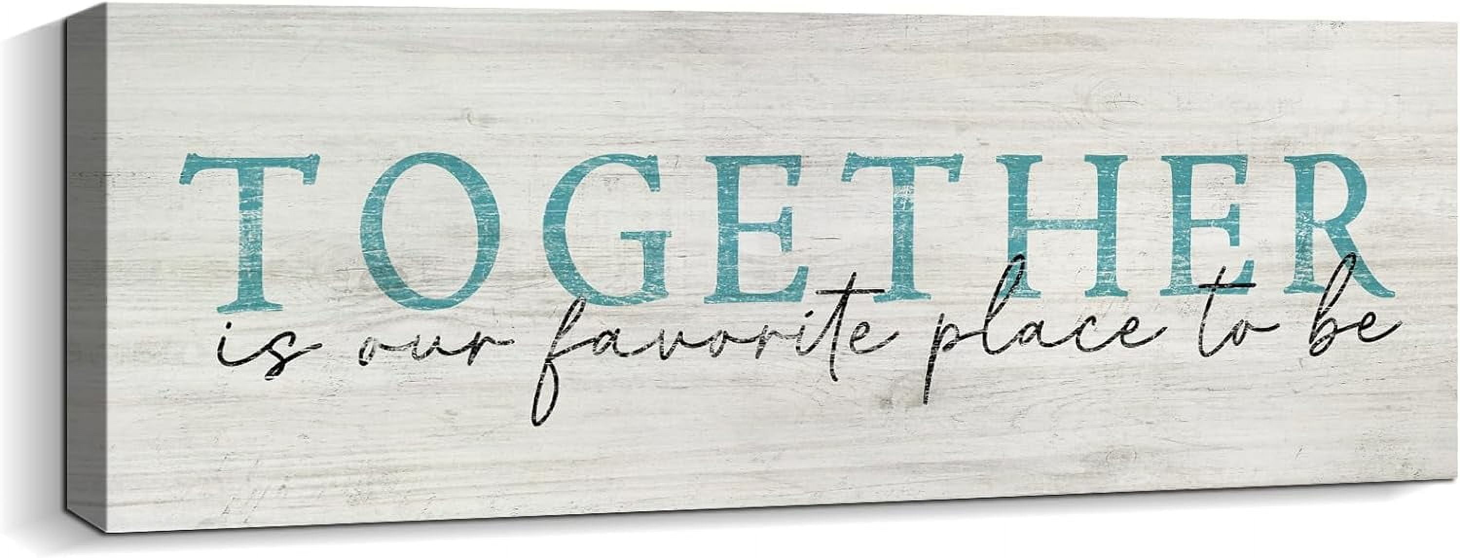 FDFW Family Wall Signs Decor Together is Our Favorite Place to Be ...