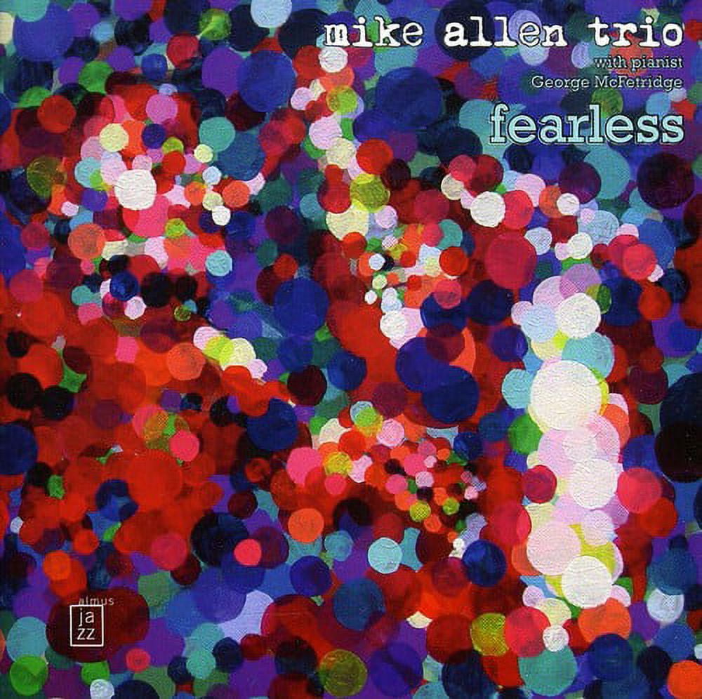 FEARLESS [MIKE ALLEN] [CD] [1 DISC] - Walmart.com