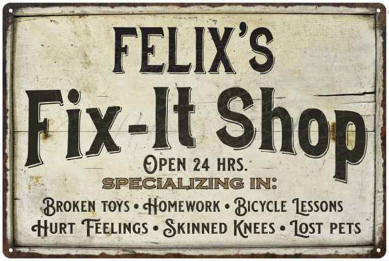 FELIX'S Fix-It Shop Sign Grandpa Dad Wall Decor Gift 8x12 Metal ...