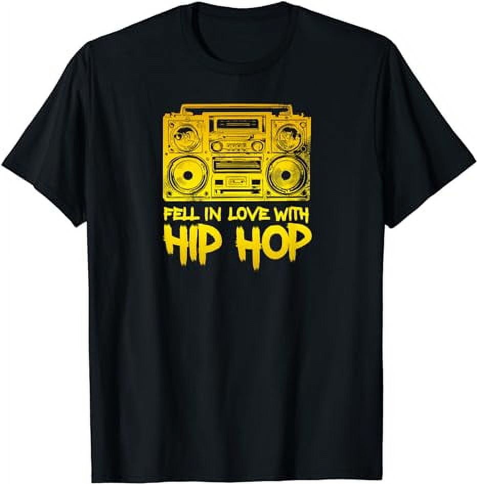 FELL IN LOVE WITH HIP HOP Old school 90 hip hop clothing rap T-Shirt ...
