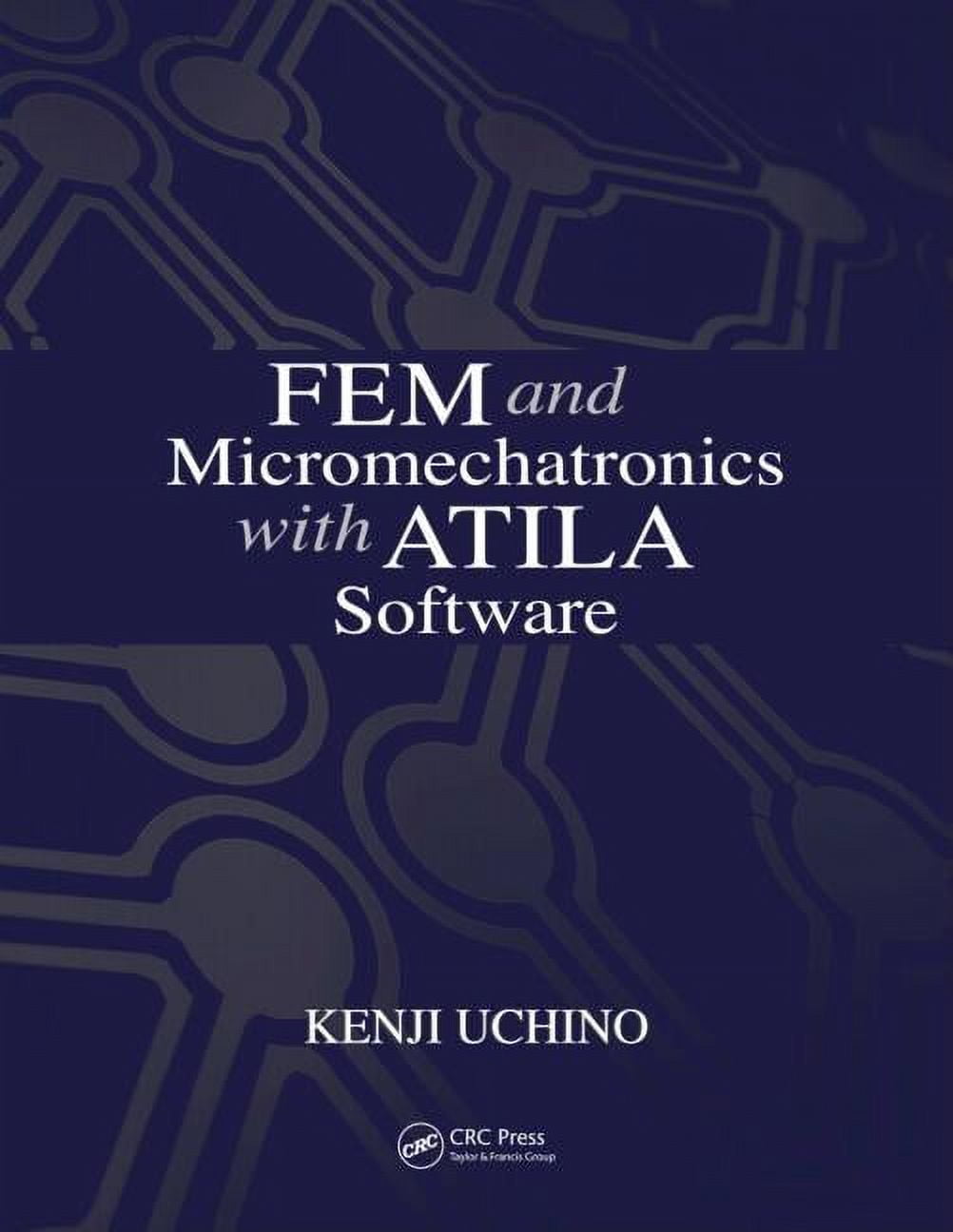 FEM and Micromechatronics with ATILA Software, (Paperback) - Walmart.com