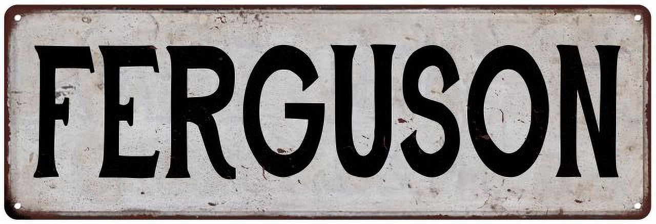 FERGUSON Vintage Look Rustic Chic Metal Sign 8x24 108240036848 ...