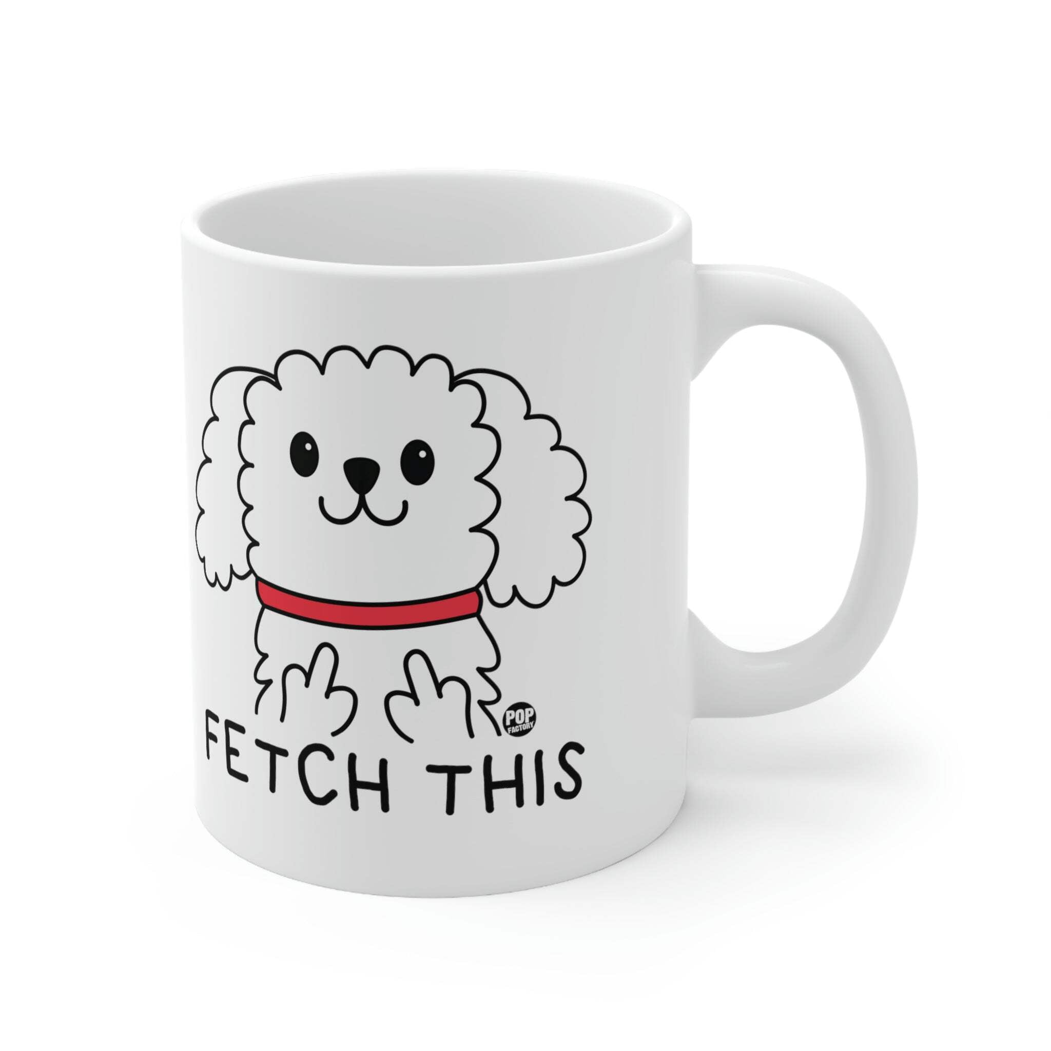 FETCH THIS DOG COFFEE MUG - Walmart.com