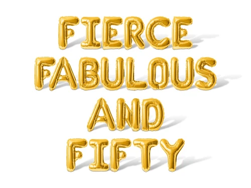 FIERCE FABULOUS AND FIFTY Letter Balloon Banner - 50th Birthday Party ...
