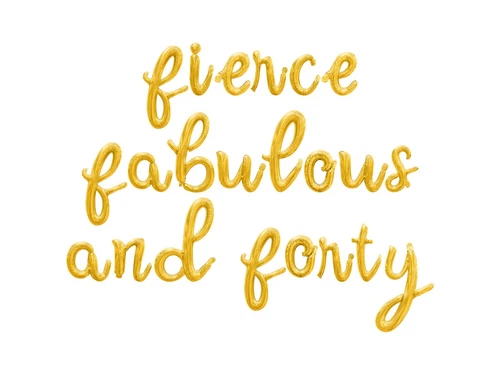 FIERCE FABULOUS AND FORTY Cursive Letter Balloon Banner - 40th Birthday ...