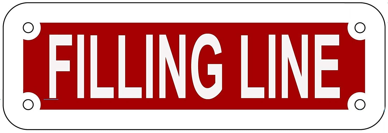 FILLING LINE SIGN (RED REFLECTIVE , ALUMINIUM 2X6 ) - Walmart.com