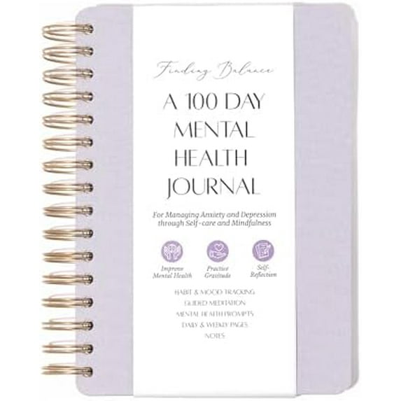 FINDING BALANCE A 100-DAY Mental Health Journal – Daily Journal with Prompts for Mindfulness ...