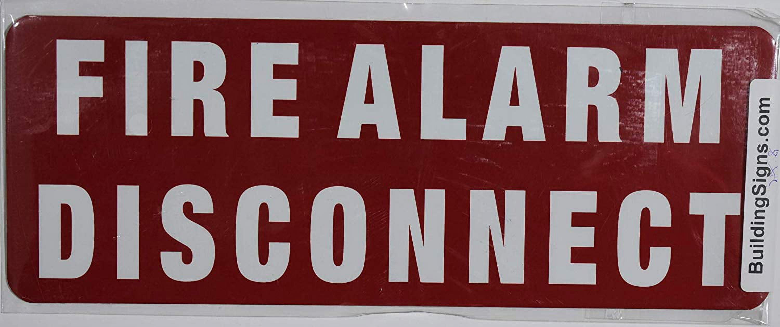 FIRE Alarm Disconnect Sign (RED,Double Sided Tape, Aluminium 3X8-Rust ...