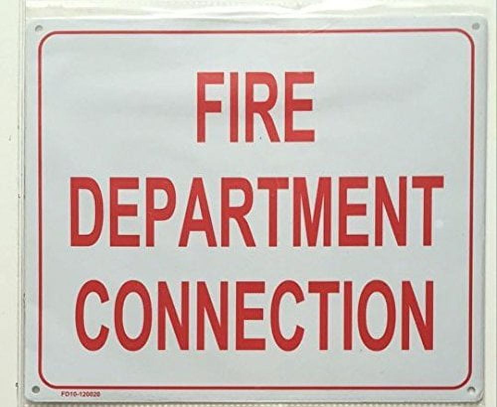 FIRE DEPARTMENT CONNECTION SIGN ( ALUMINIUM 10x12 ) - Walmart.com