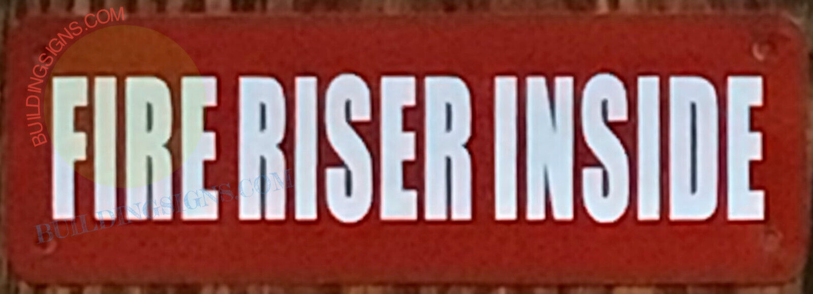 FIRE RISER INSIDE SIGN (2X6,RED BACKGROUND,ALUMINUM)-ref6822 - Walmart.com