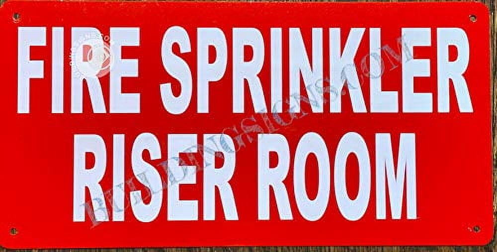 FIRE SPRINKLER RISER ROOM SIGN (RED, REFLECTIVE, ALUMINIUM 6X12,RUST ...