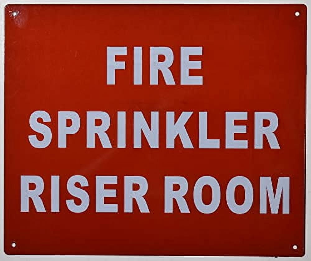 FIRE SPRINKLER RISER ROOM SIGN (REFLECTIVE 10X12 INCH,HEAVY DUTY, RUST ...