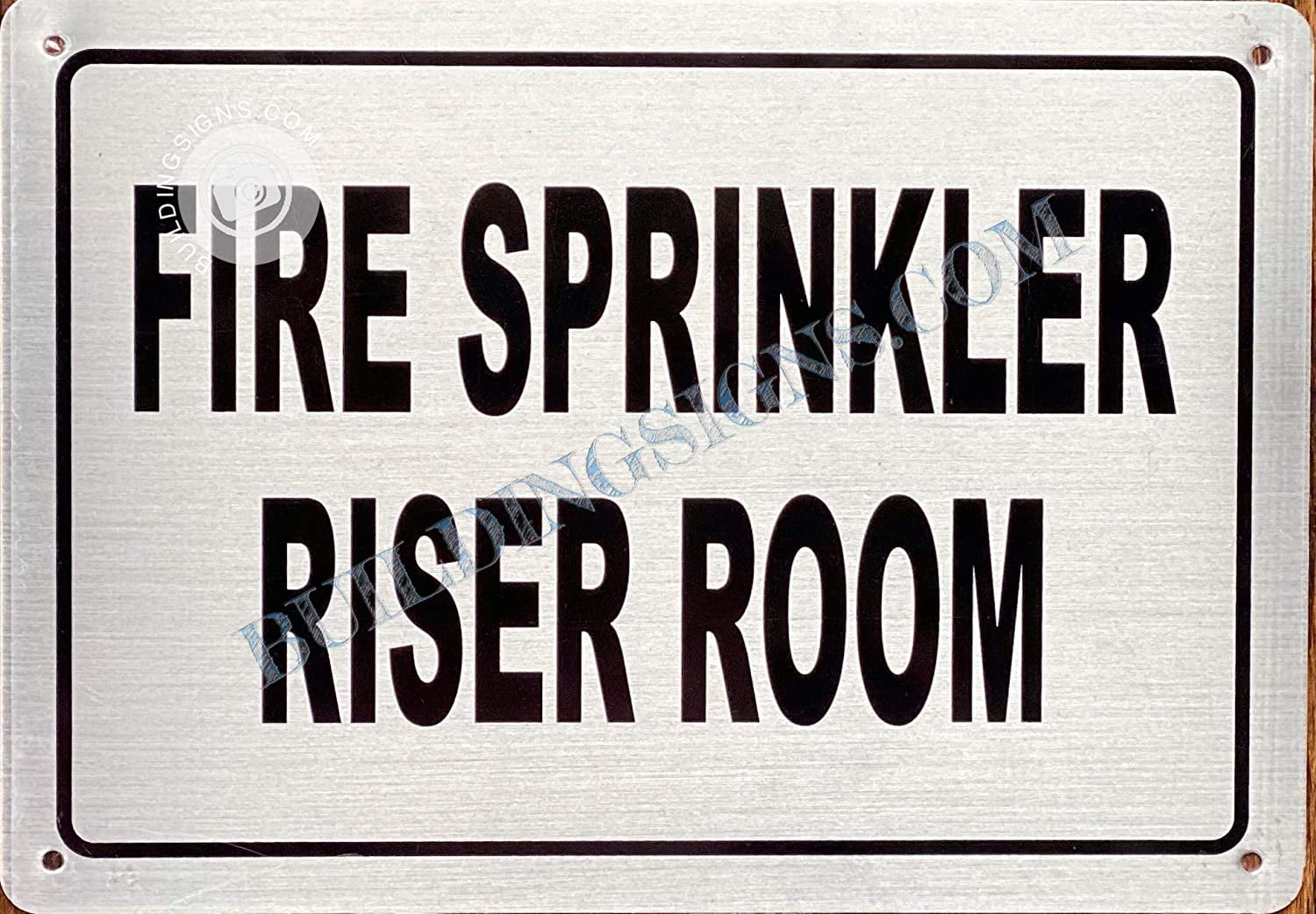 FIRE Sprinkler Riser Room Sign (Silver- Brush Aluminium, 7X10,Rust Free ...