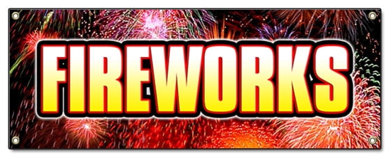 FIREWORKS I BANNER SIGN stand firework store signs - Walmart.com