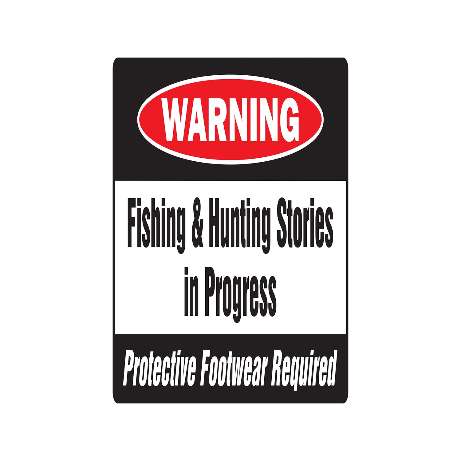 FISHING & HUNTING STORIES IN PROGRESS Warning Decal fish hunter camo ...