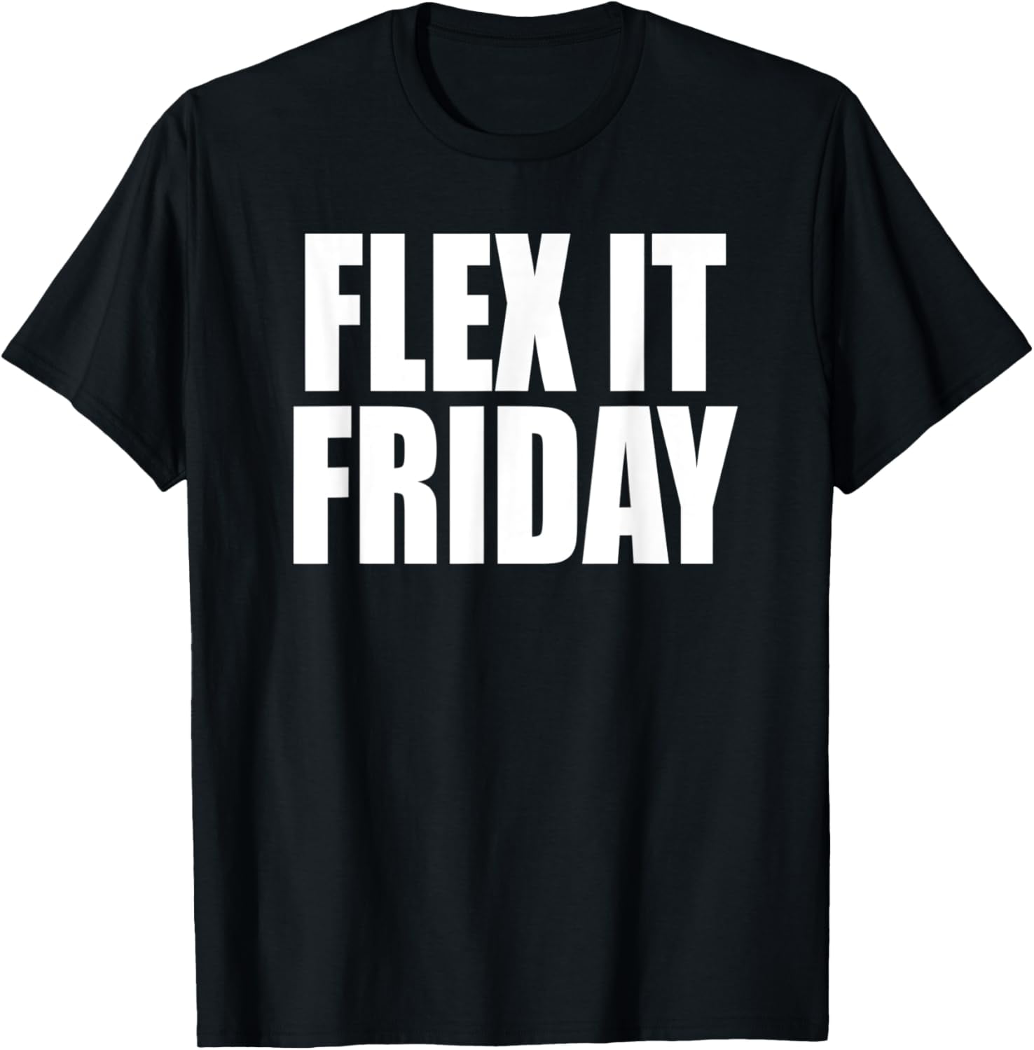 FLEX IT FRIDAY Gym Workout Bodybuilding Flexing T-Shirt - Walmart.com