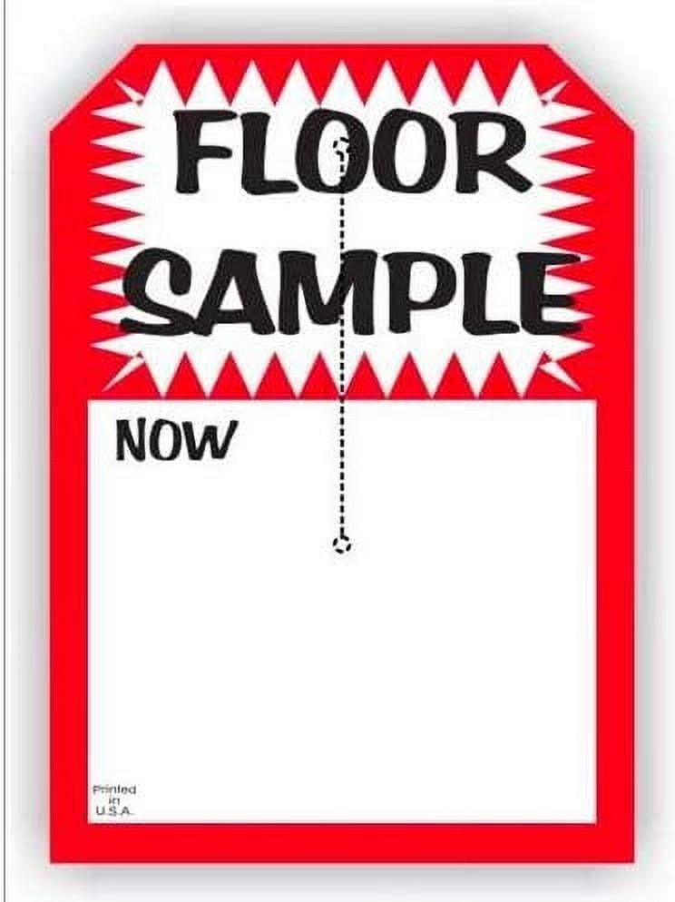 "FLOOR SAMPLE", 5" X 7", SLIT HANG TAG, 250 PER PACK - Walmart.com