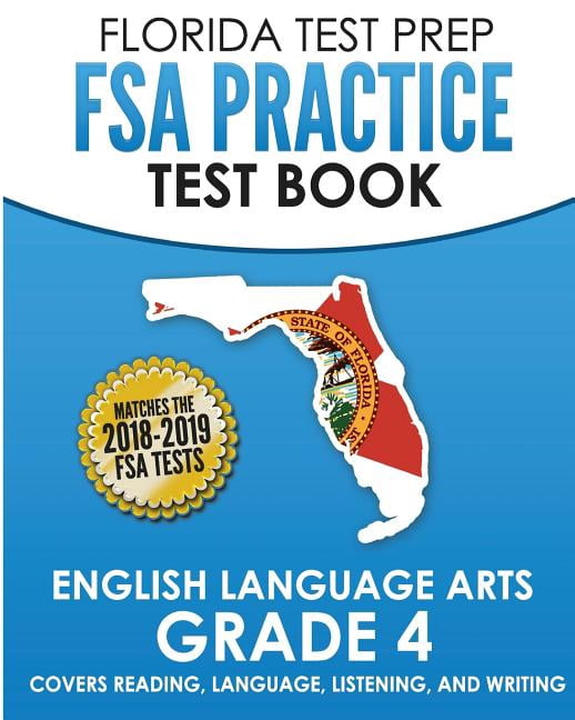 FLORIDA TEST PREP FSA Practice Test Book English Language Arts Grade 4 ...