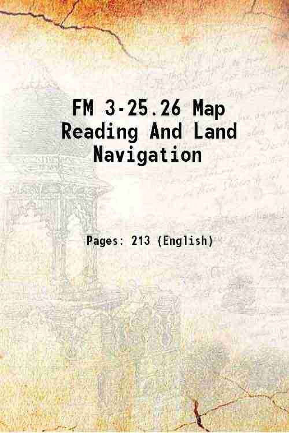 FM 3-25.26 Map Reading And Land Navigation 2001 - Walmart.com