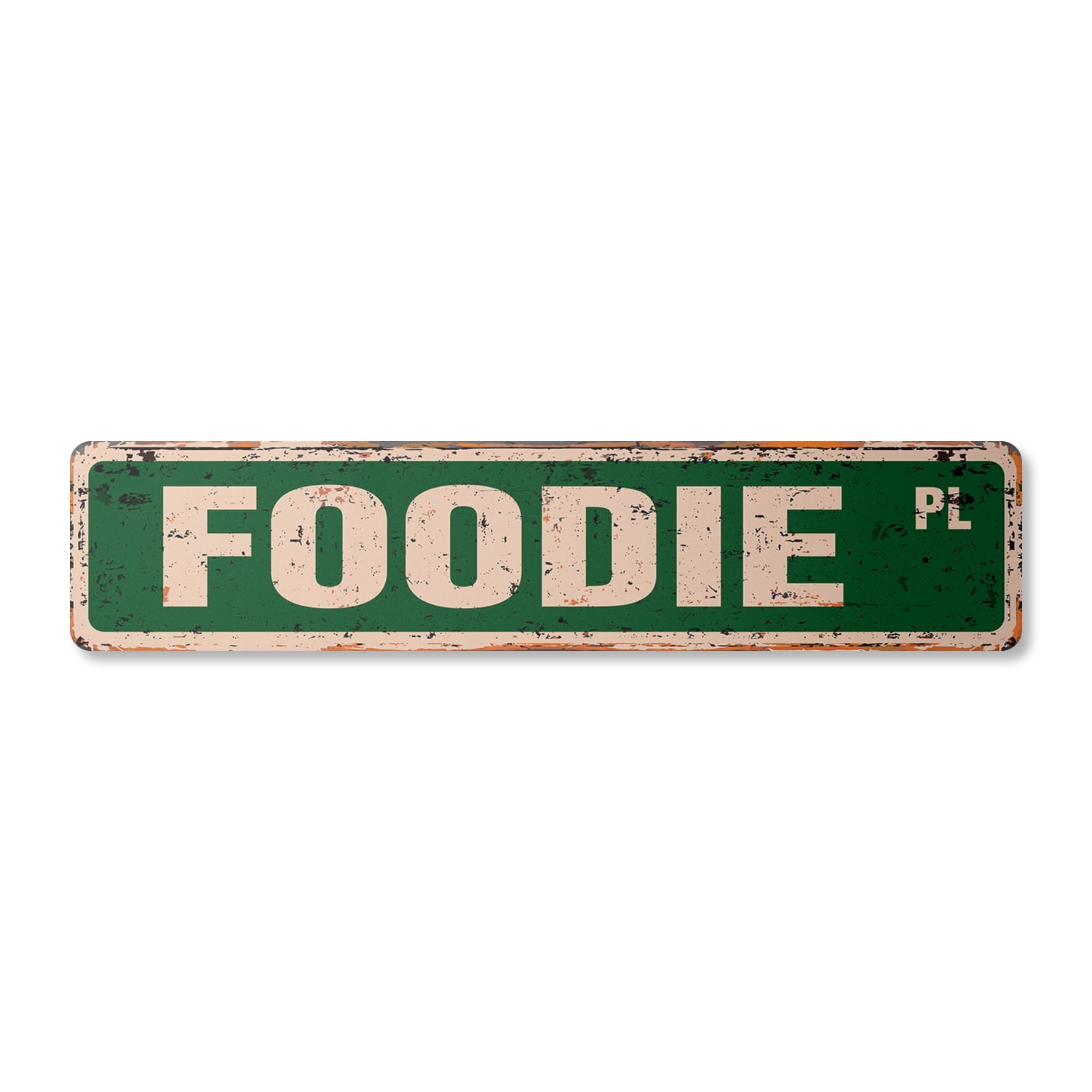 FOODIE Vintage Plastic Street Sign Chef cook eat eater food | Indoor ...