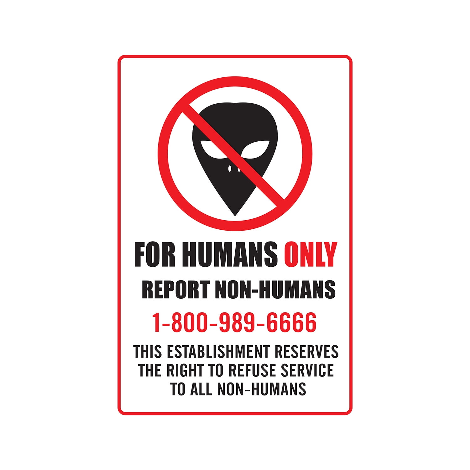 FOR HUMANS ONLY Sign alien area 51 | Indoor/Outdoor | 17" Tall ...