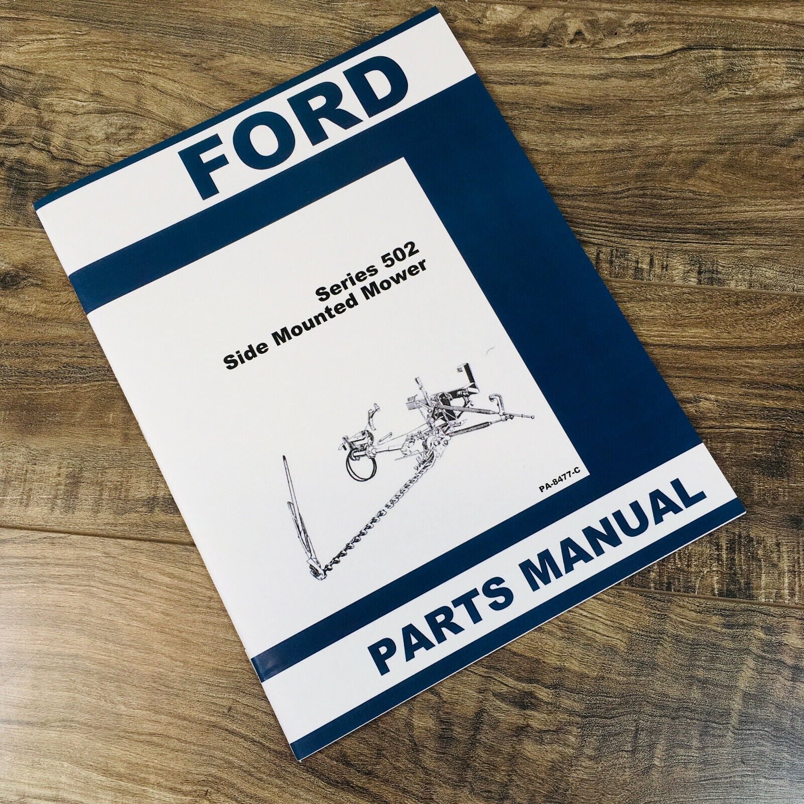 FORD 502 SERIES SIDE MOUNTED MOWER PARTS MANUAL CATALOG BOOK ASSEMBLY ...