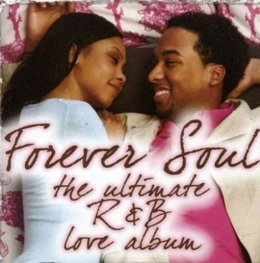 FOREVER SOUL: ULTIMATE R&B LOVE ALBUM - Walmart.com