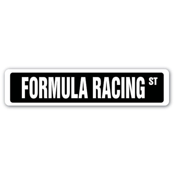 FORMULA RACING Street Sign race racer competition track one | Indoor ...