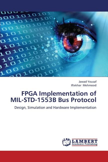 FPGA Implementation of MIL-STD-1553B Bus Protocol (Paperback) - Walmart.com