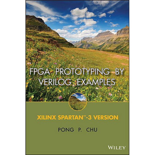 FPGA Prototyping by Verilog Examples: Xilinx Spartan-3 Version, (Hardcover) - Walmart.com