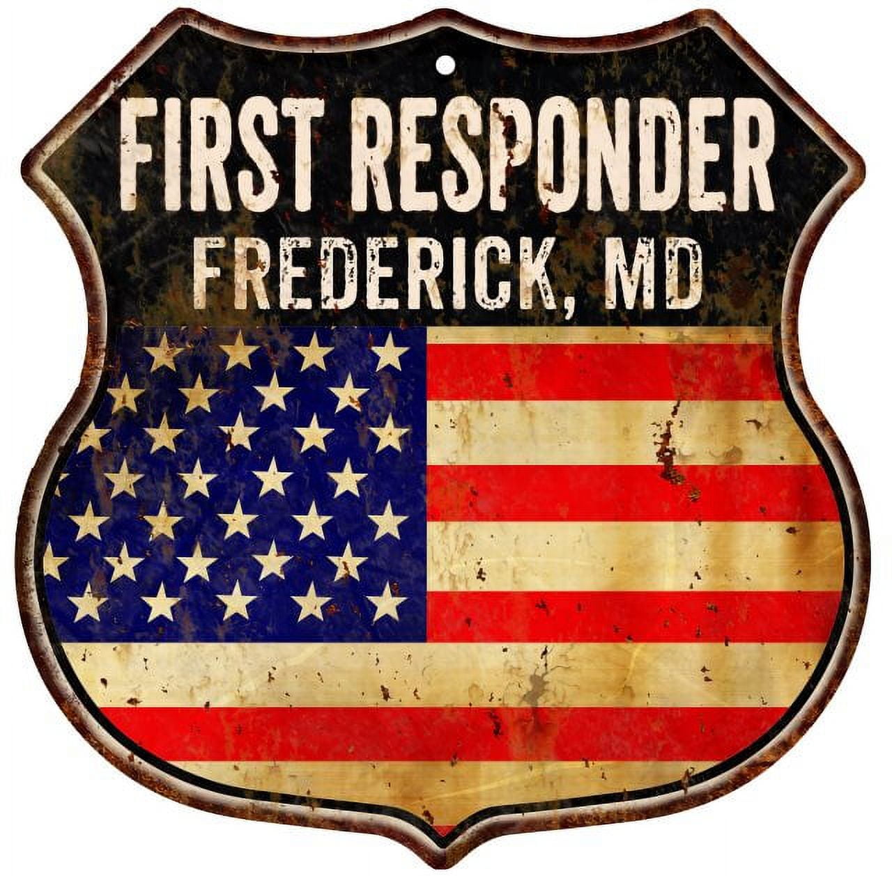 FREDERICK, MD First Responder USA 12x12 Metal Sign Fire Police ...