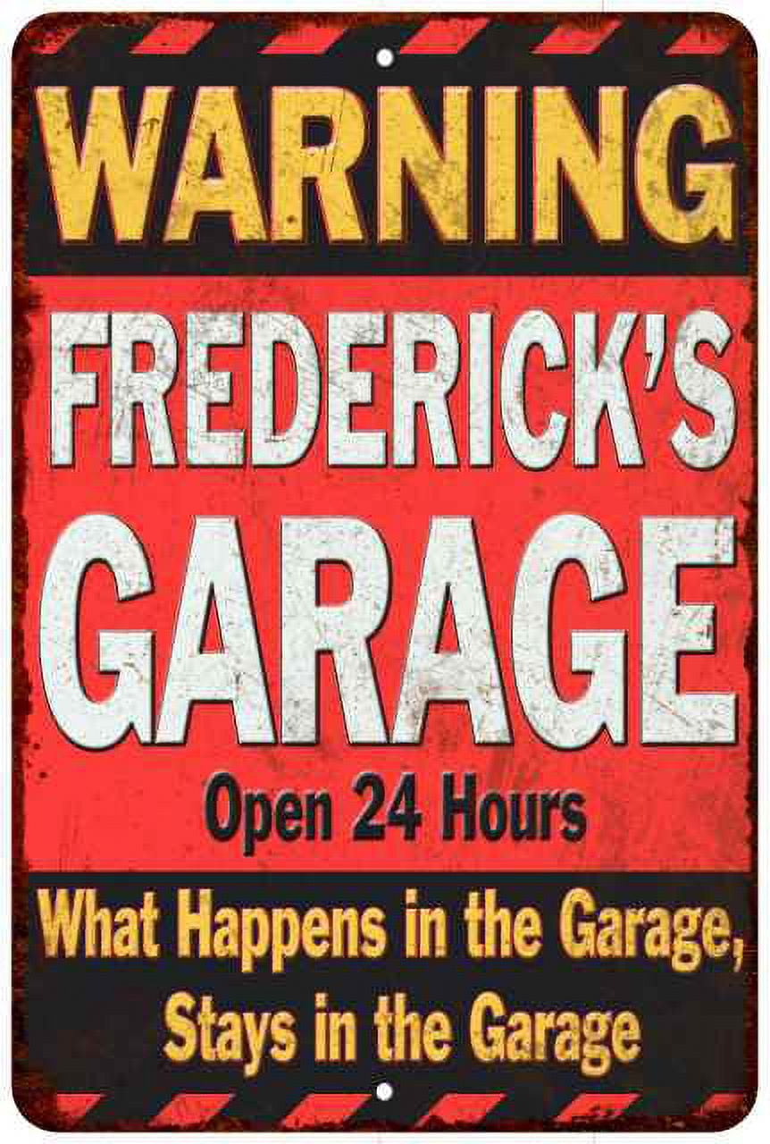 FREDERICK'S Garage Warning Man Cave Wall Decor 8x12 Metal Sign ...
