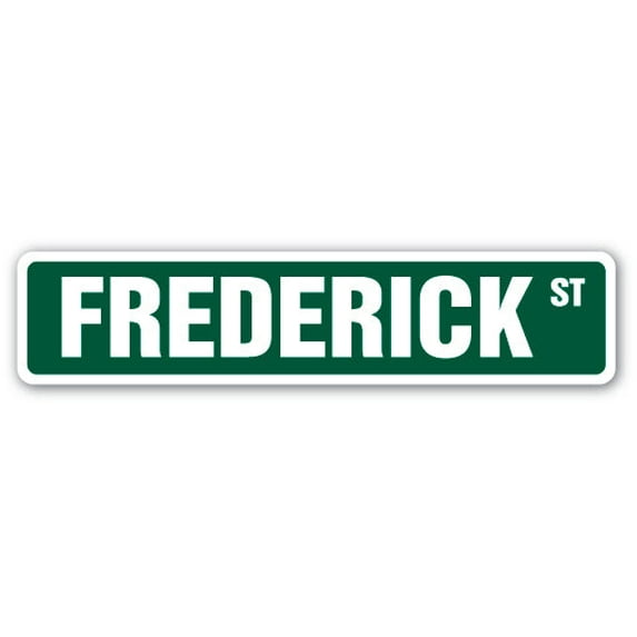 FREDERICK Street Sign Childrens Name Room Sign | Indoor/Outdoor | 24 ...